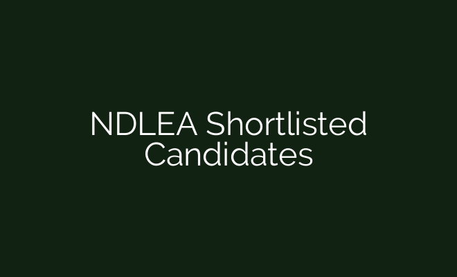 NDLEA Shortlisted Candidates - British Visa